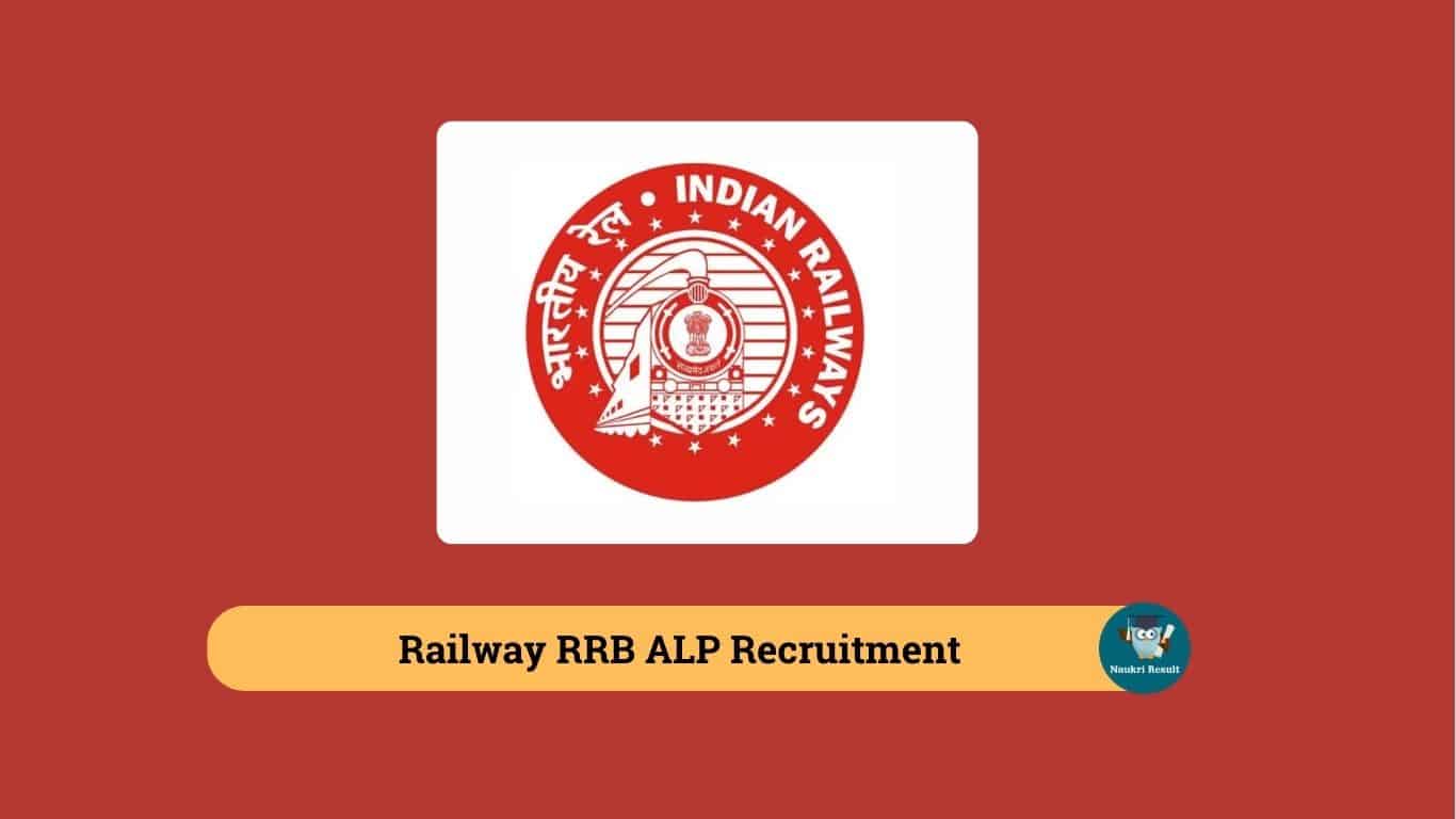 Railway RRB ALP Recruitment 2025: Online Form For 9970 Posts